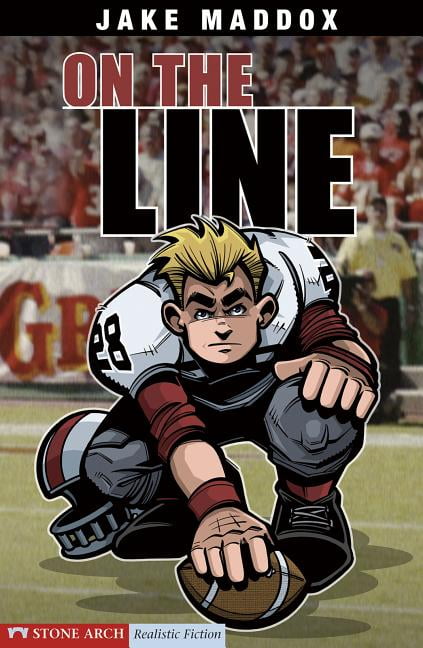 Jake Maddox Sports Stories On the Line, (Paperback) - Walmart.com