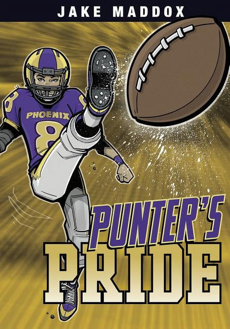 Jake Maddox Sports Stories: Punter's Pride (Hardcover) - Walmart.com