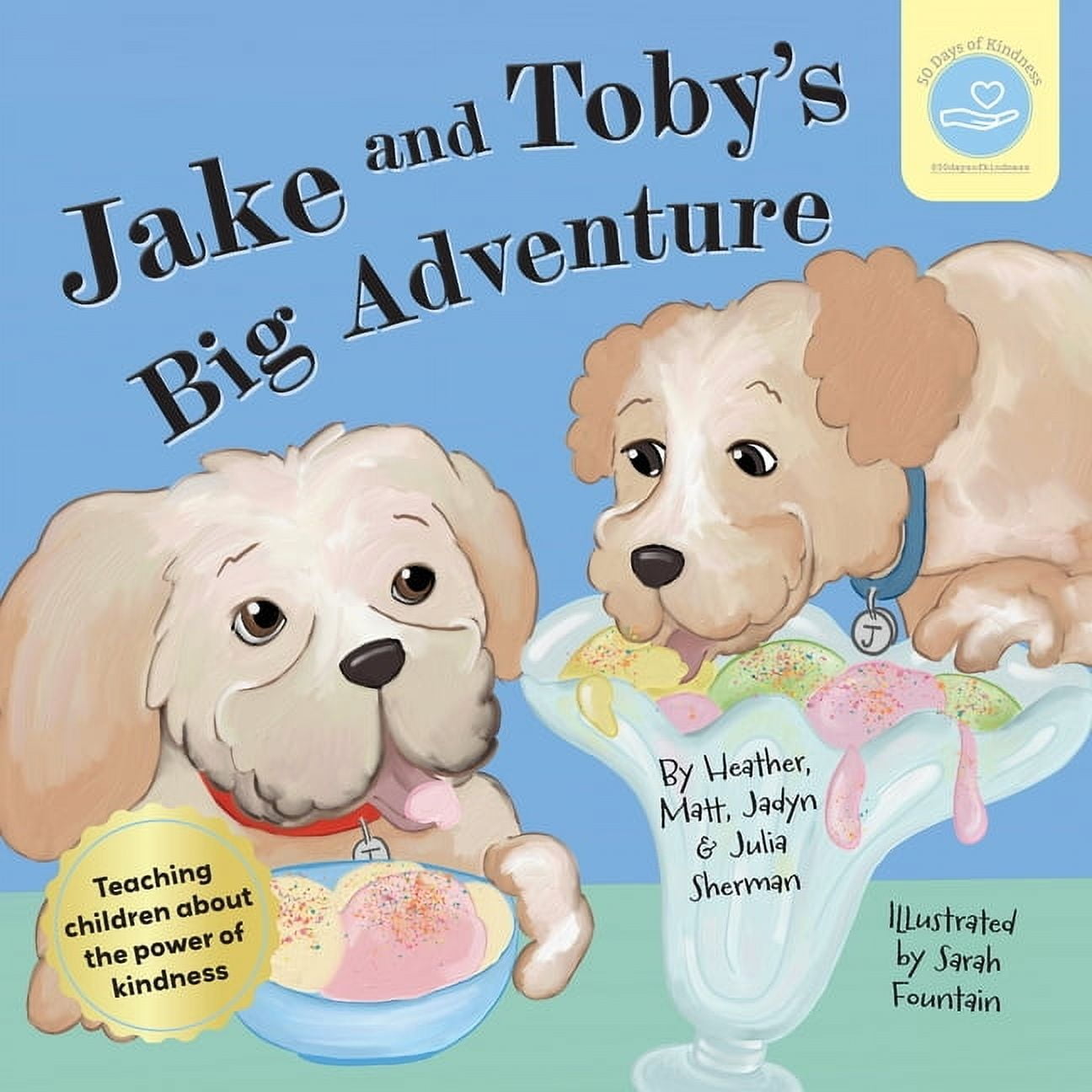 Jake & Toby's Big Adventure: Teaching children about the power of ...