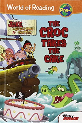 Pre-Owned Jake and the Never Land Pirates: Croc Takes the Cake: Croc ...