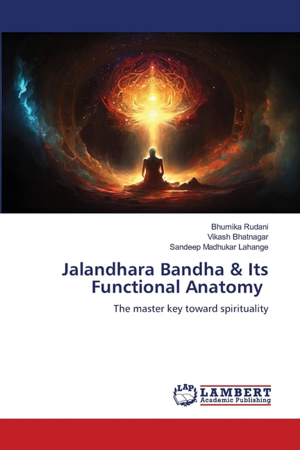 Jalandhara Bandha & Its Functional Anatomy, (Paperback) - Walmart.com