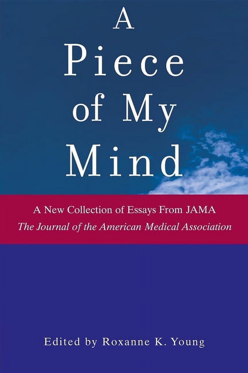 Jama & Archives Journals A Piece of My Mind, (Paperback) - Walmart ...
