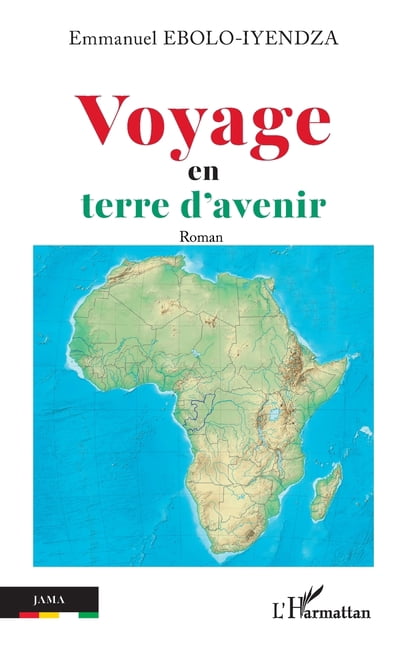 Jama Voyage en terre d'avenir, (Paperback) - Walmart.com