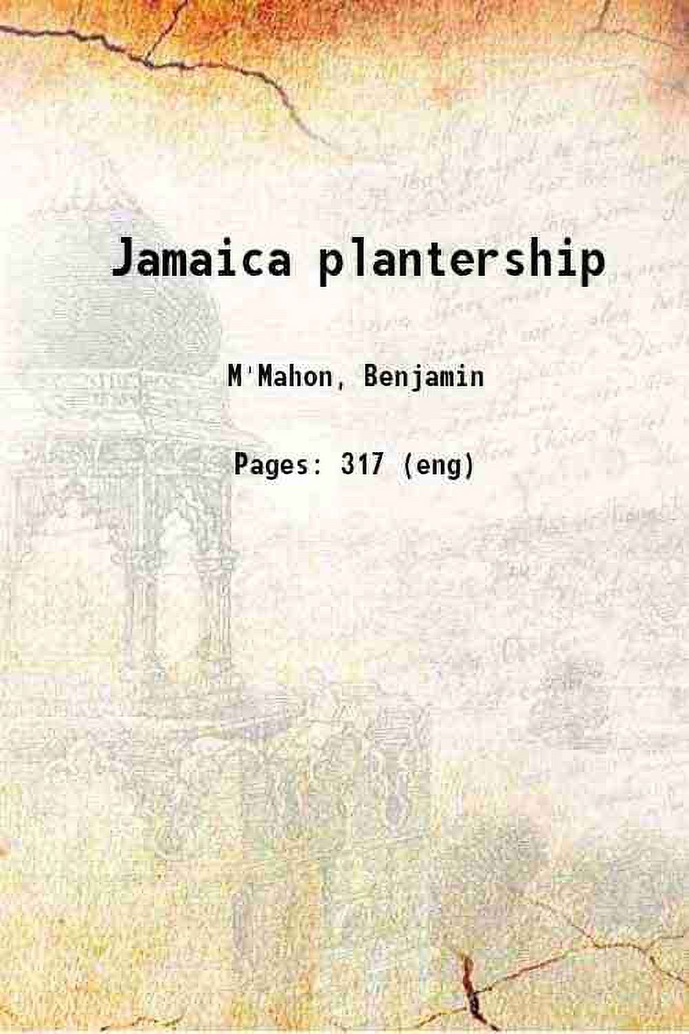 Jamaica plantership 1839 [Hardcover] - Walmart.com