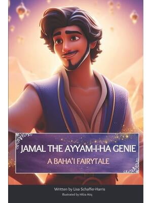 Jamal the Ayyam-I-Ha Genie : A Baha'i Fairytale - Walmart.com