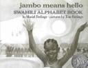 Pre-Owned Jambo Means Hello: Swahili Alphabet Book (Hardcover ...