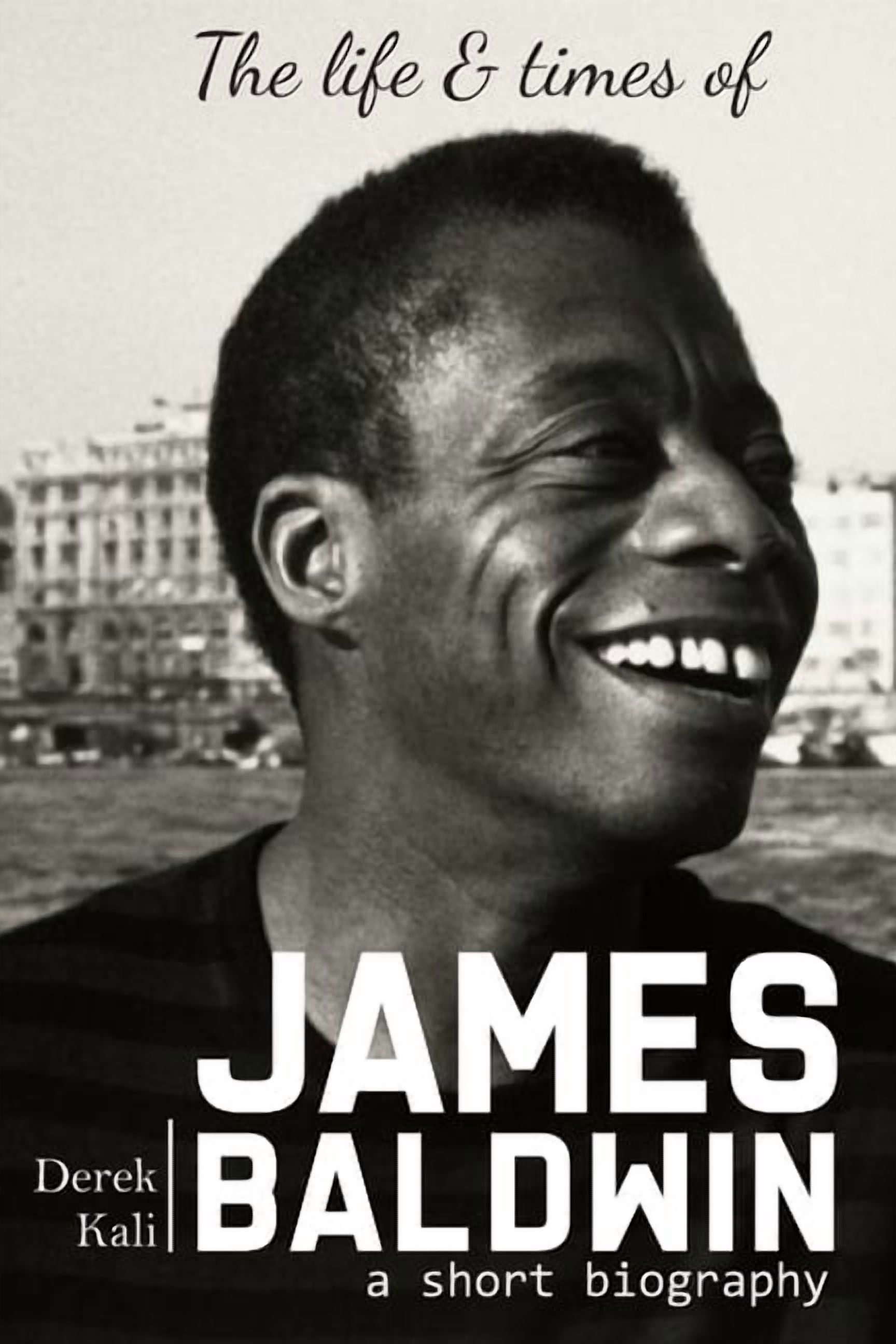 James Baldwin : The life and times of James Baldwin - Walmart Business ...
