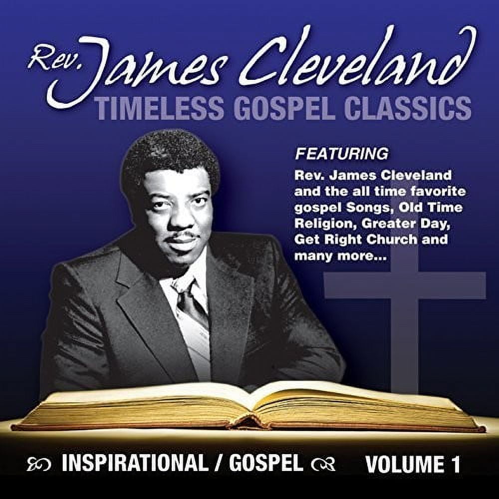 James Cleveland - Timeless Gospel Classics Vol. 1 - Music & Performance ...