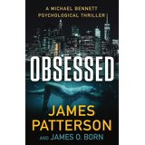 Obsessed: A Michael Bennett Thriller (Paperback) - Walmart.com