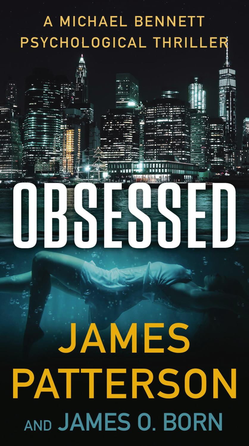 Obsessed: A Michael Bennett Thriller (Paperback) - Walmart.com