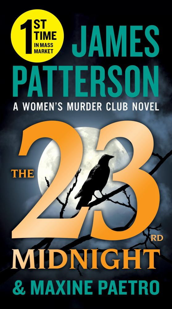 James Patterson: The 23rd Midnight: A Women's Murder Club Thriller ...