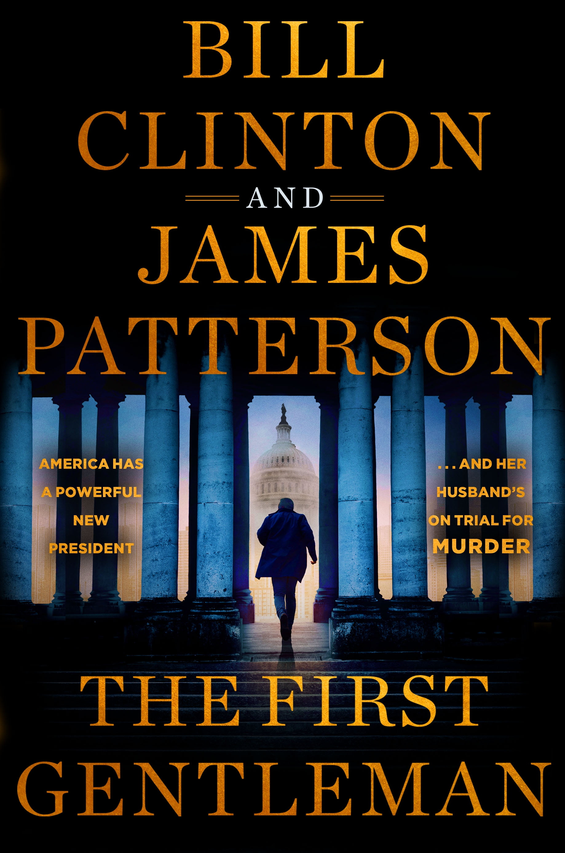 James Patterson: The First Gentleman: A Thriller (Hardcover) - Walmart ...