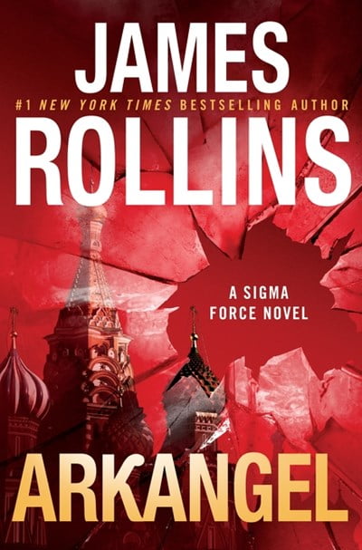 James Rollins: Arkangel: A Sigma Force Novel (Hardcover) - Walmart.com