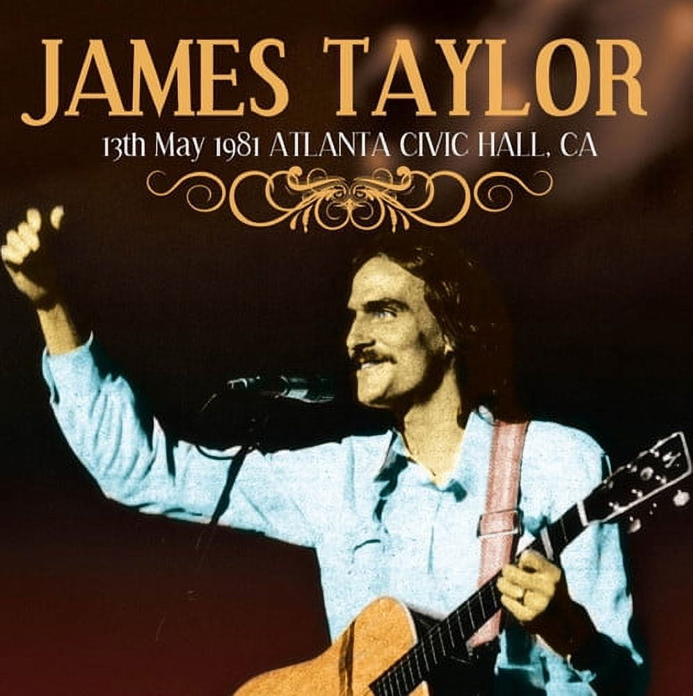 James Taylor - 13th May 1981 Atlanta Civic Hall Ga - Music ...