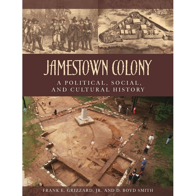 Jamestown Colony: A Political, Social, and Cultural History (Hardcover ...