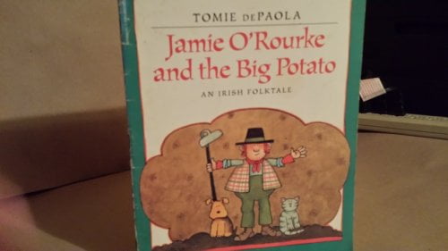 Pre-Owned Jamie O'Rourke and the Big Potato (Paperback) 0590469142 ...