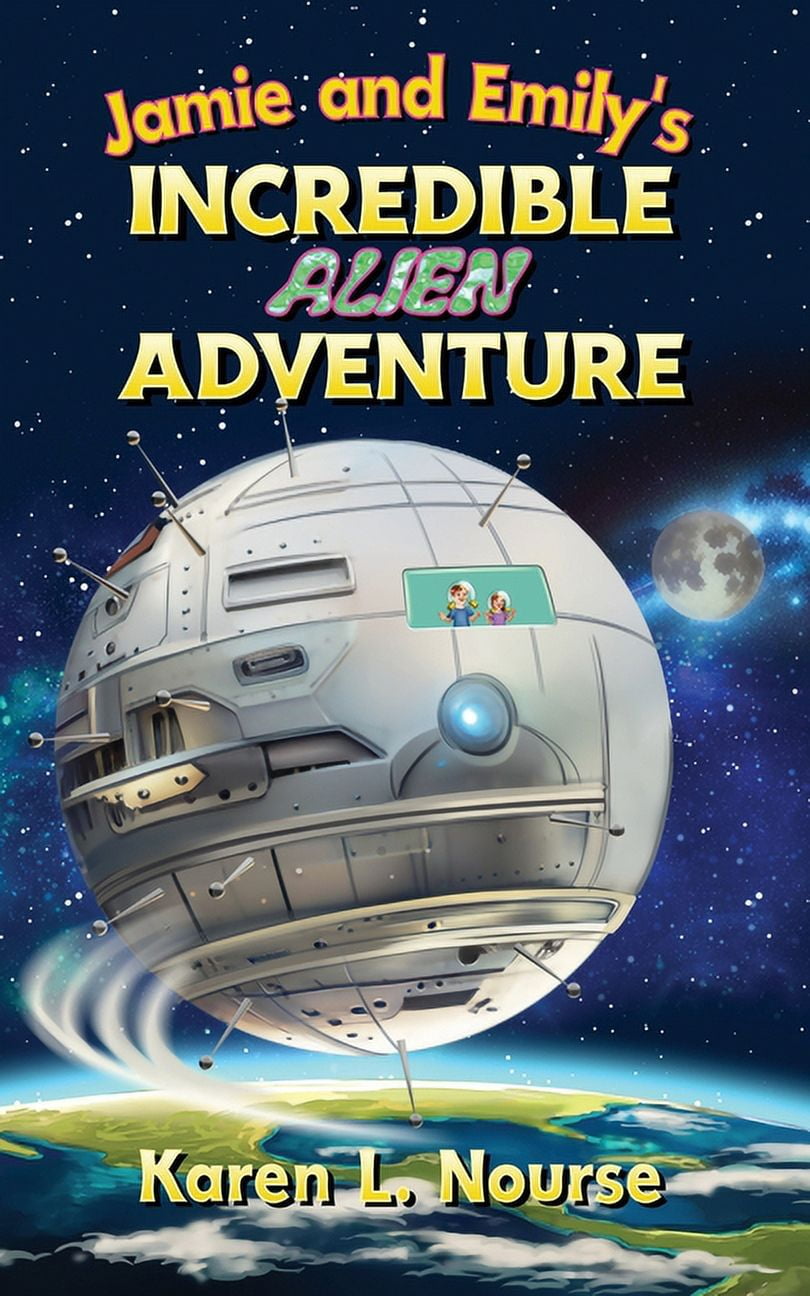 Jamie and Emily's Incredible Alien Adventure, (Paperback) - Walmart.com