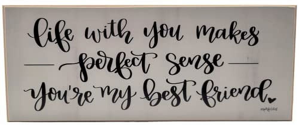 Jan Michaels Art & Home Life with you makes perfect sense you're my ...