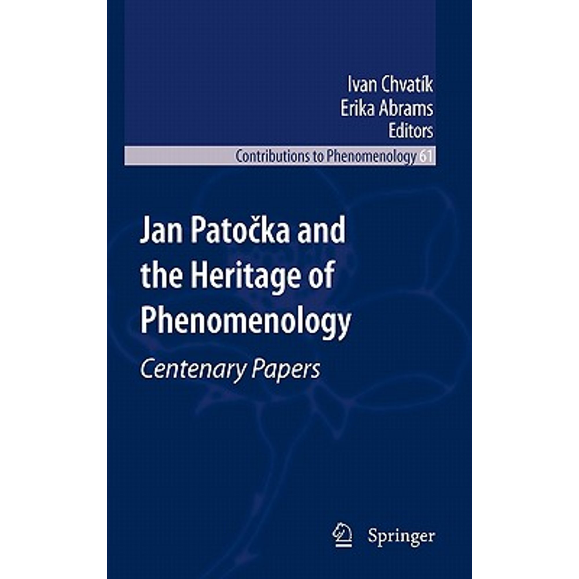 Pre-Owned Jan Pato ka and the Heritage of Phenomenology: Centenary ...