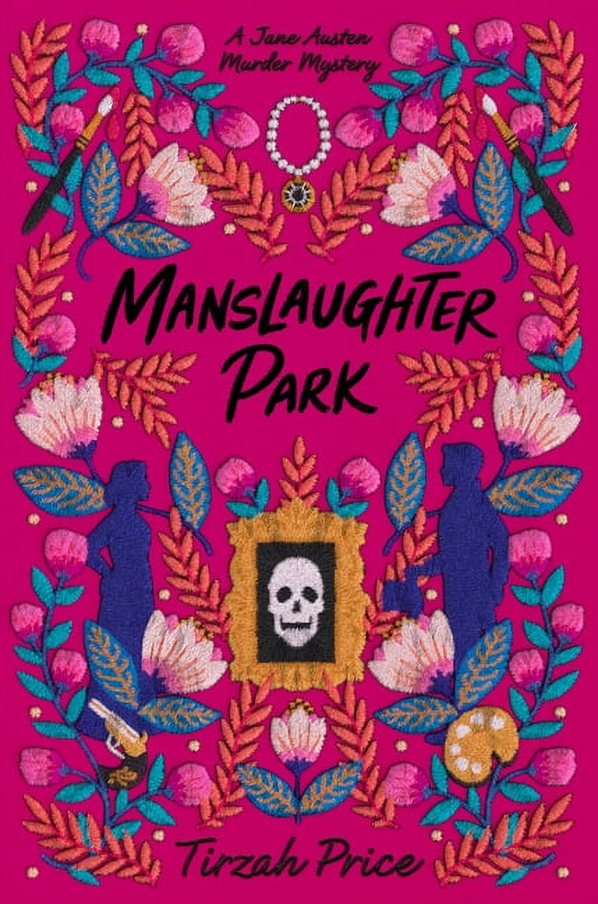 Jane Austen Murder Mysteries Manslaughter Park, Book 3, (Hardcover ...