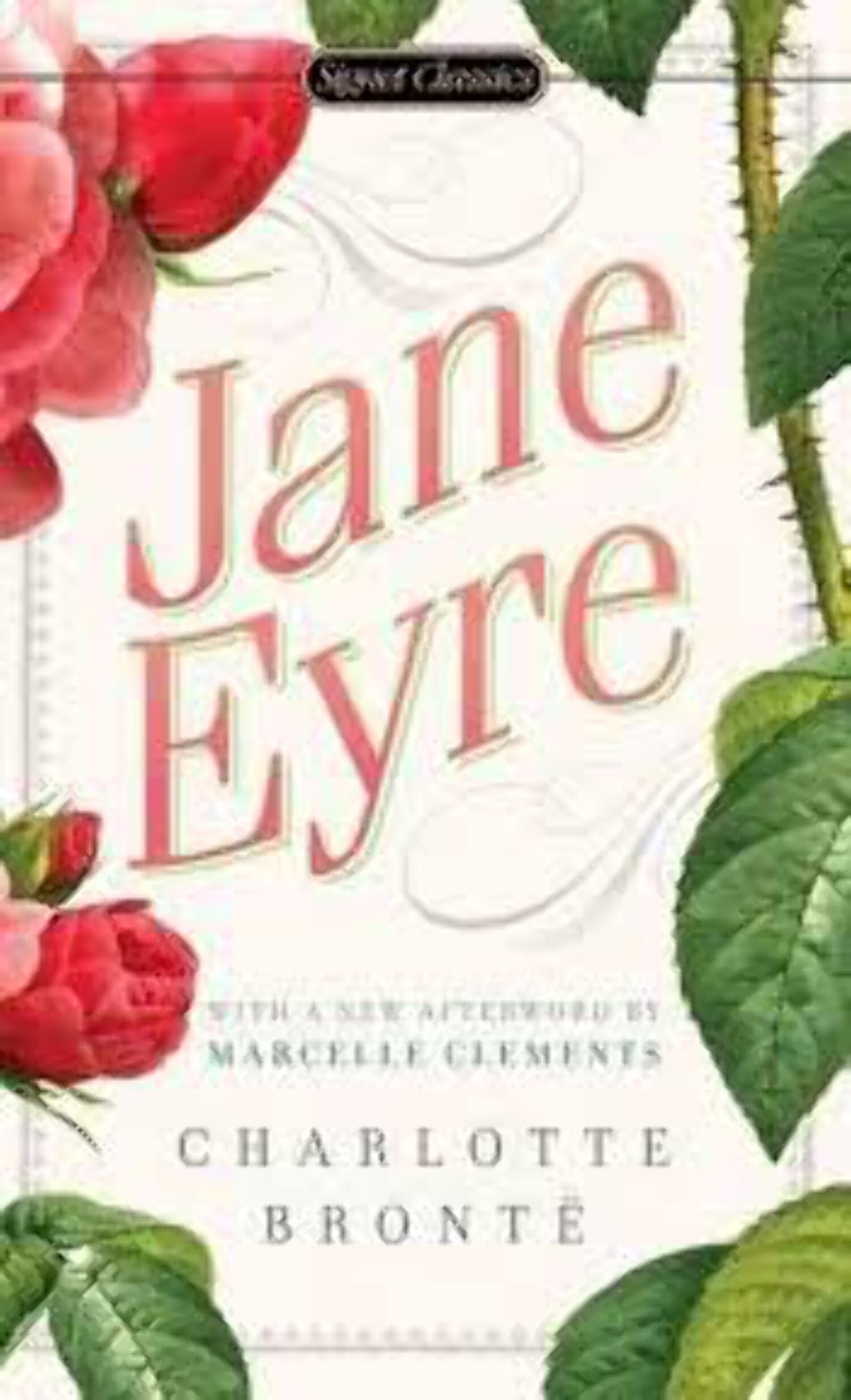 Jane Eyre (Signet Classics) by Charlotte Bronte, Erica Jong, Marcelle ...