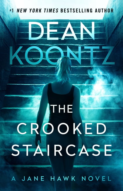 Jane Hawk The Crooked Staircase: A Jane Hawk Novel, (Paperback ...