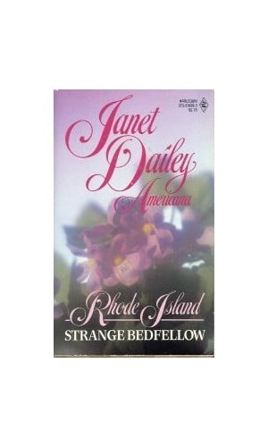 Pre-Owned Janet Dailey Americana #39: Rhode Island Strange Bedfellow ...
