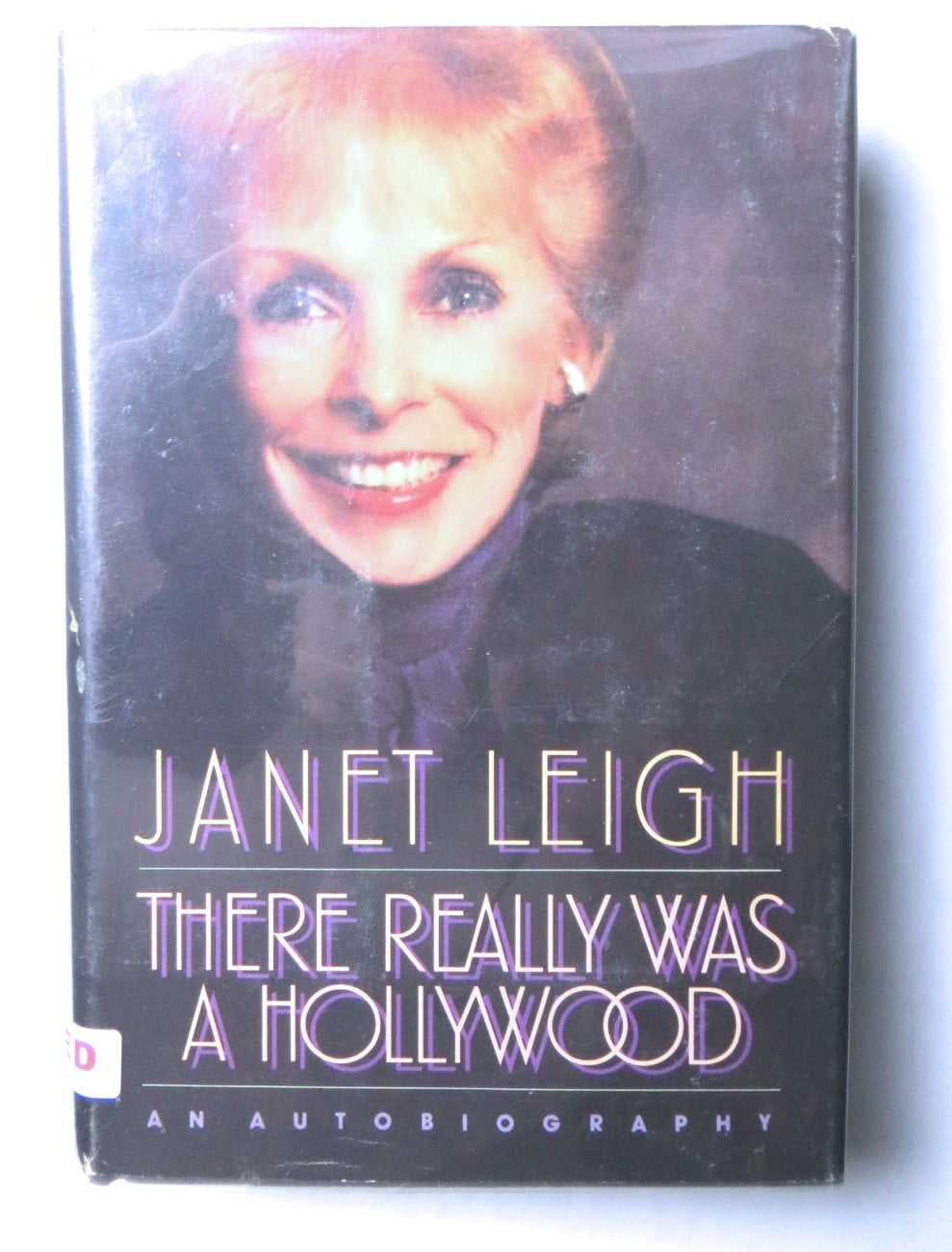 Janet Leigh Signed Autographed Book There Really Was a Hollywood JSA ...