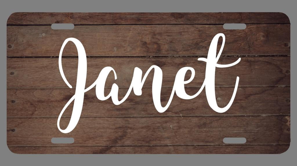 Janet Name Wood Style License Plate Tag Vanity Novelty Metal | UV ...