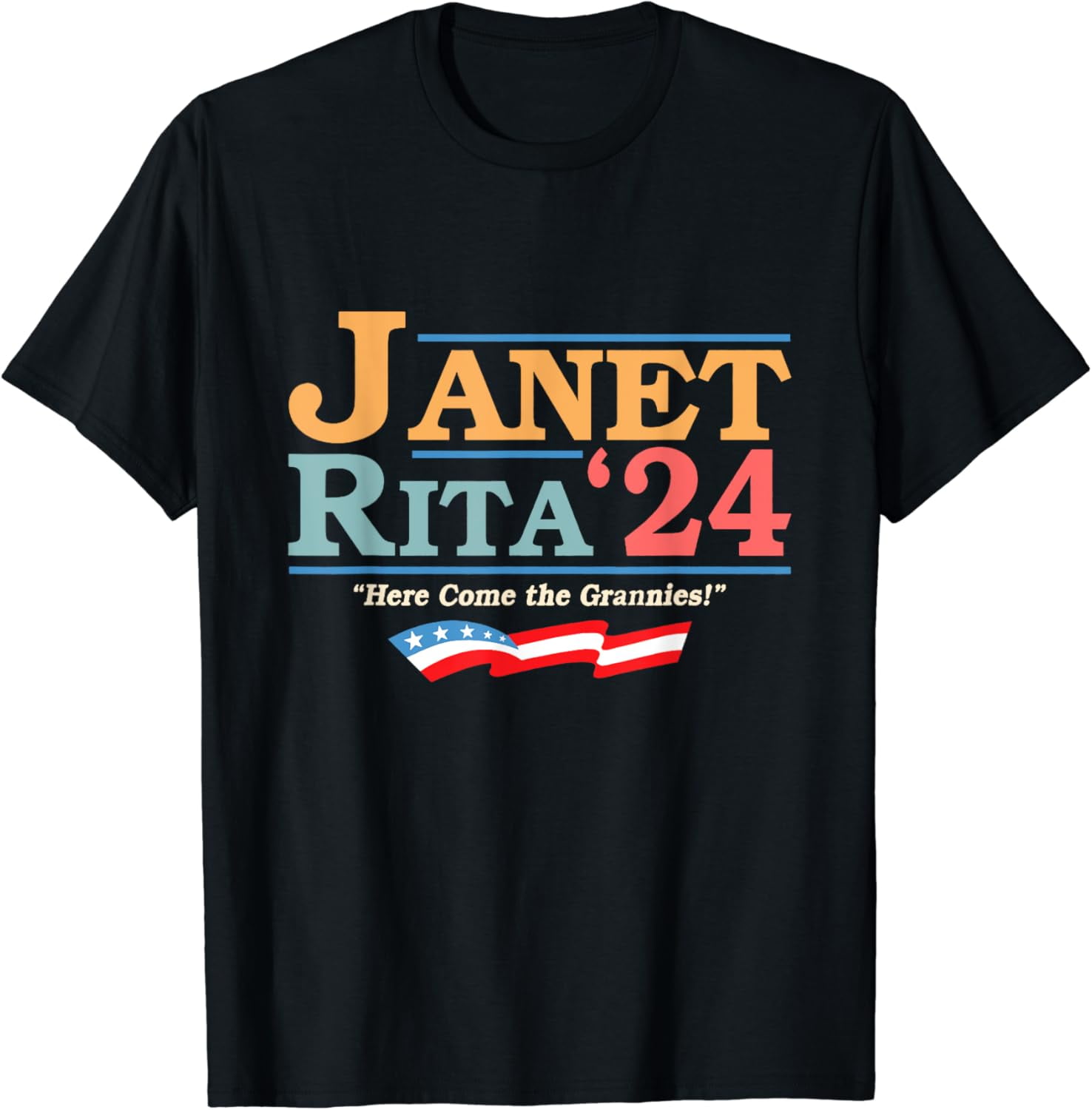 Janet Rita'24 "Here Come The GranniesT-Shirt - Walmart.com