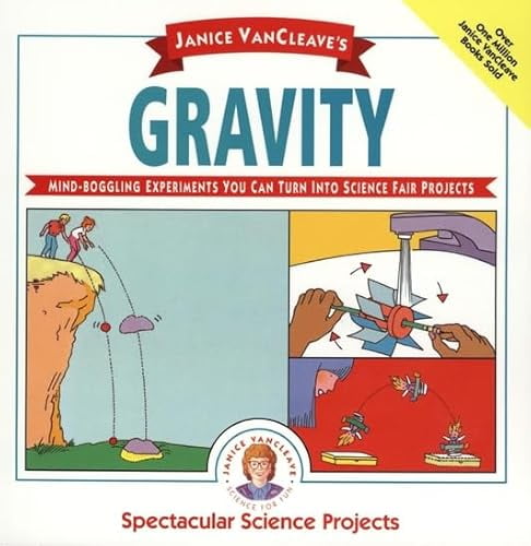 Pre-Owned Janice VanCleave's Gravity: Mind-boggling Experiments You Can ...