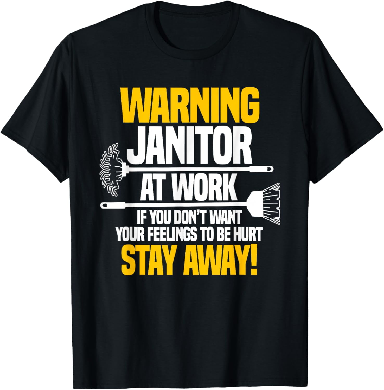 Janitor At Work Custodian Cleaner Caretaker Porter T-Shirt men and ...