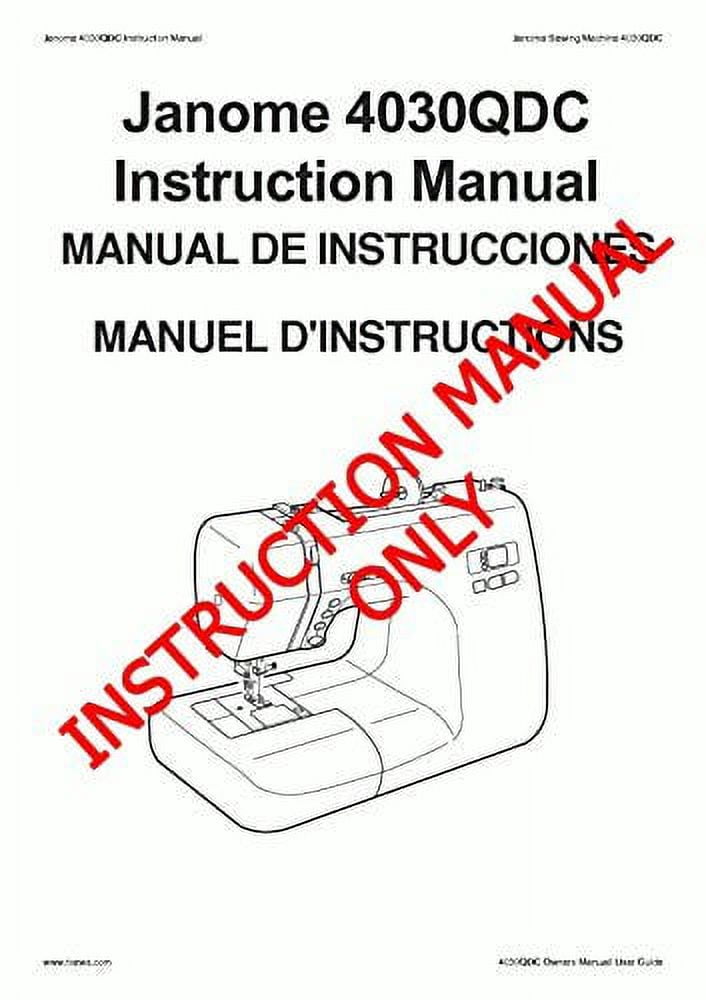 Janome Spare Part 4030QDC Sewing Machine Instruction Manual Reprint ...