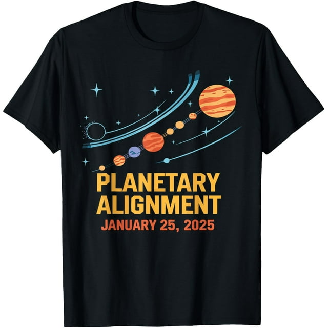 January 2025 Astronomy – Rare Planet Alignment 25 January T- T-Shirt ...