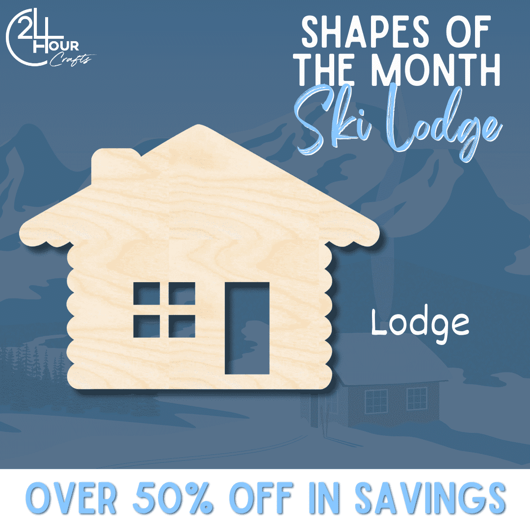 January Shape of the Month | Lodge Cutout | Ski Lodge | Unfinished ...
