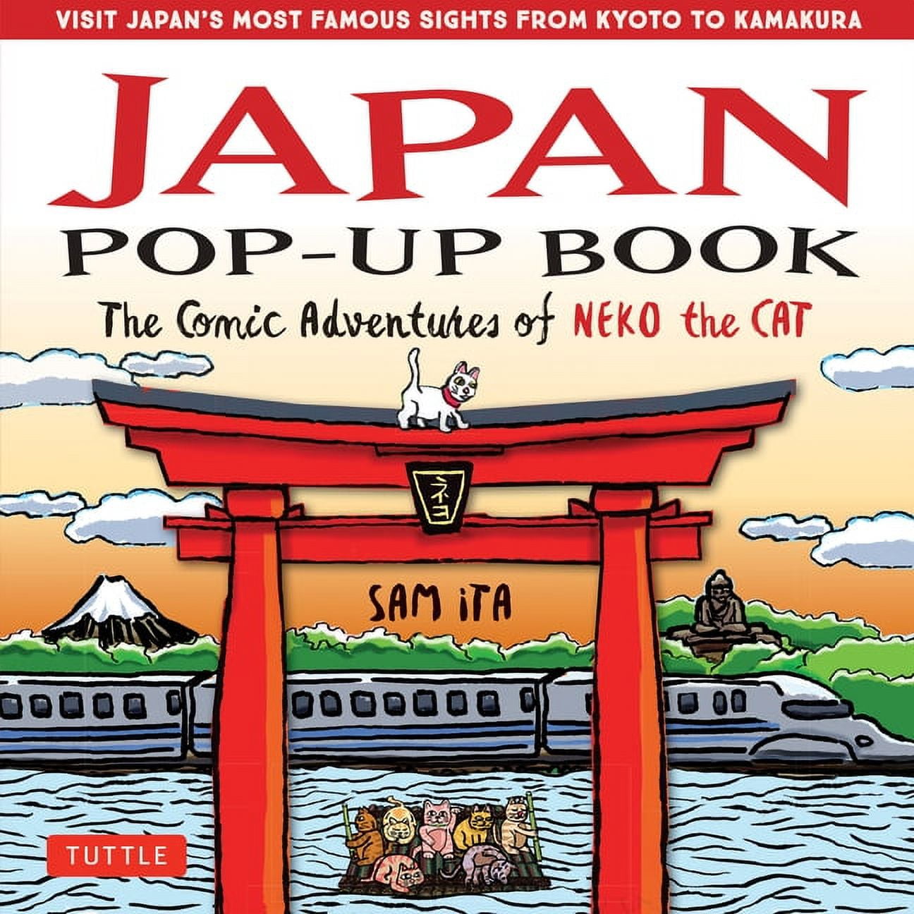 Japan Pop-Up Book: The Comic Adventures of Neko the Cat, (Hardcover ...