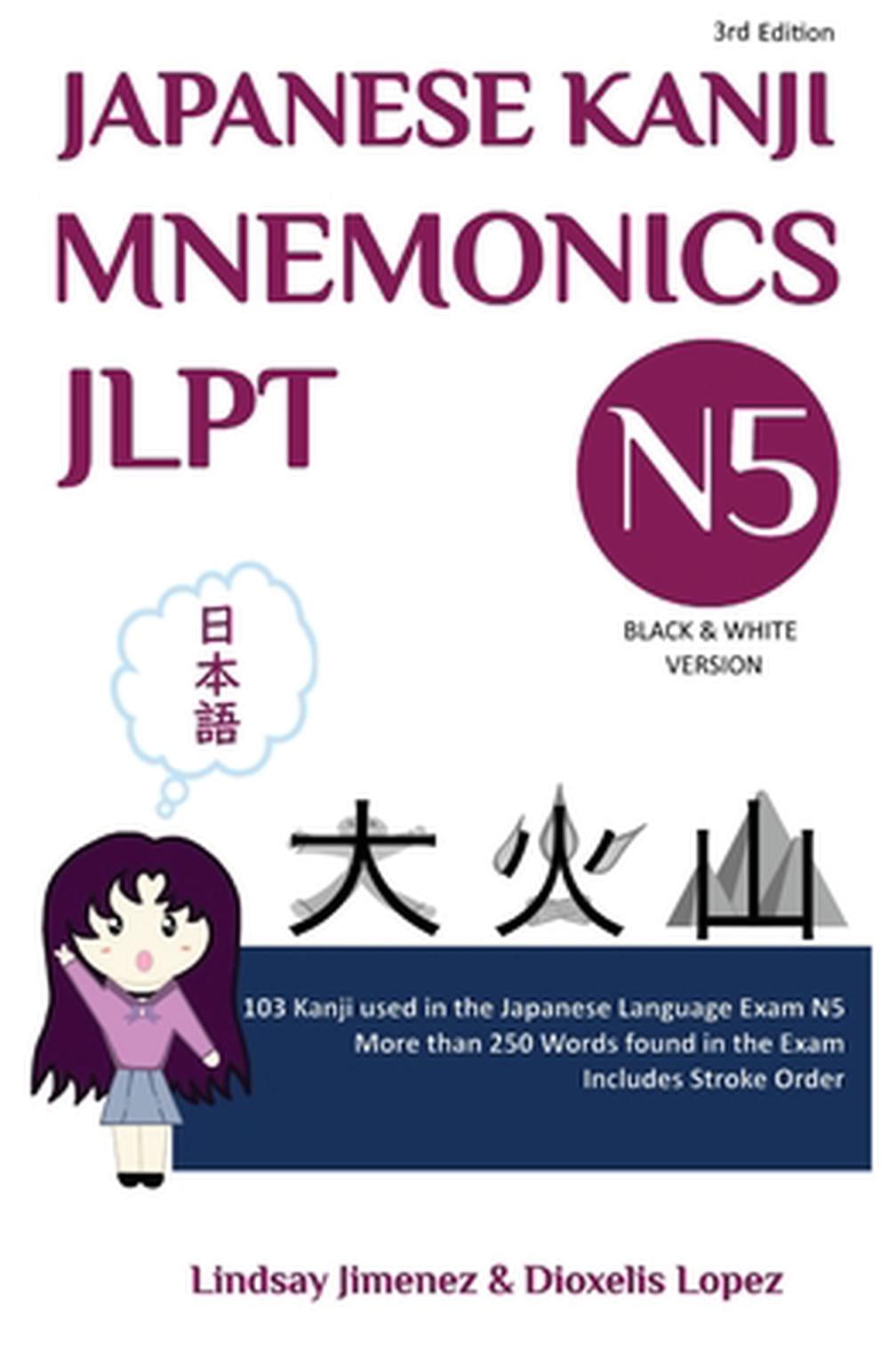 Japanese Kanji Mnemonics: Japanese Kanji Mnemonics Jlpt N5: 103 Kanji ...