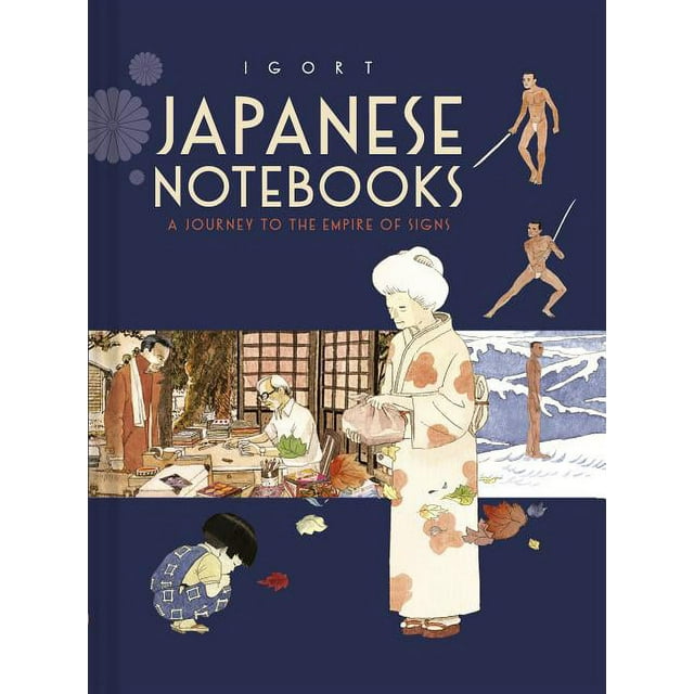 Japanese Notebooks : A Journey to the Empire of Signs (Japanese Art ...