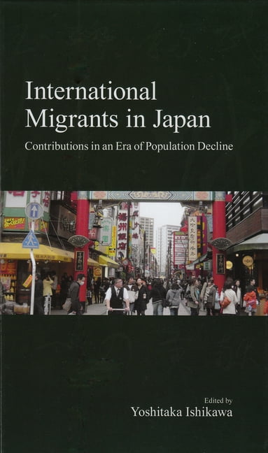 Japanese Society Series: International Migrants in Japan ...
