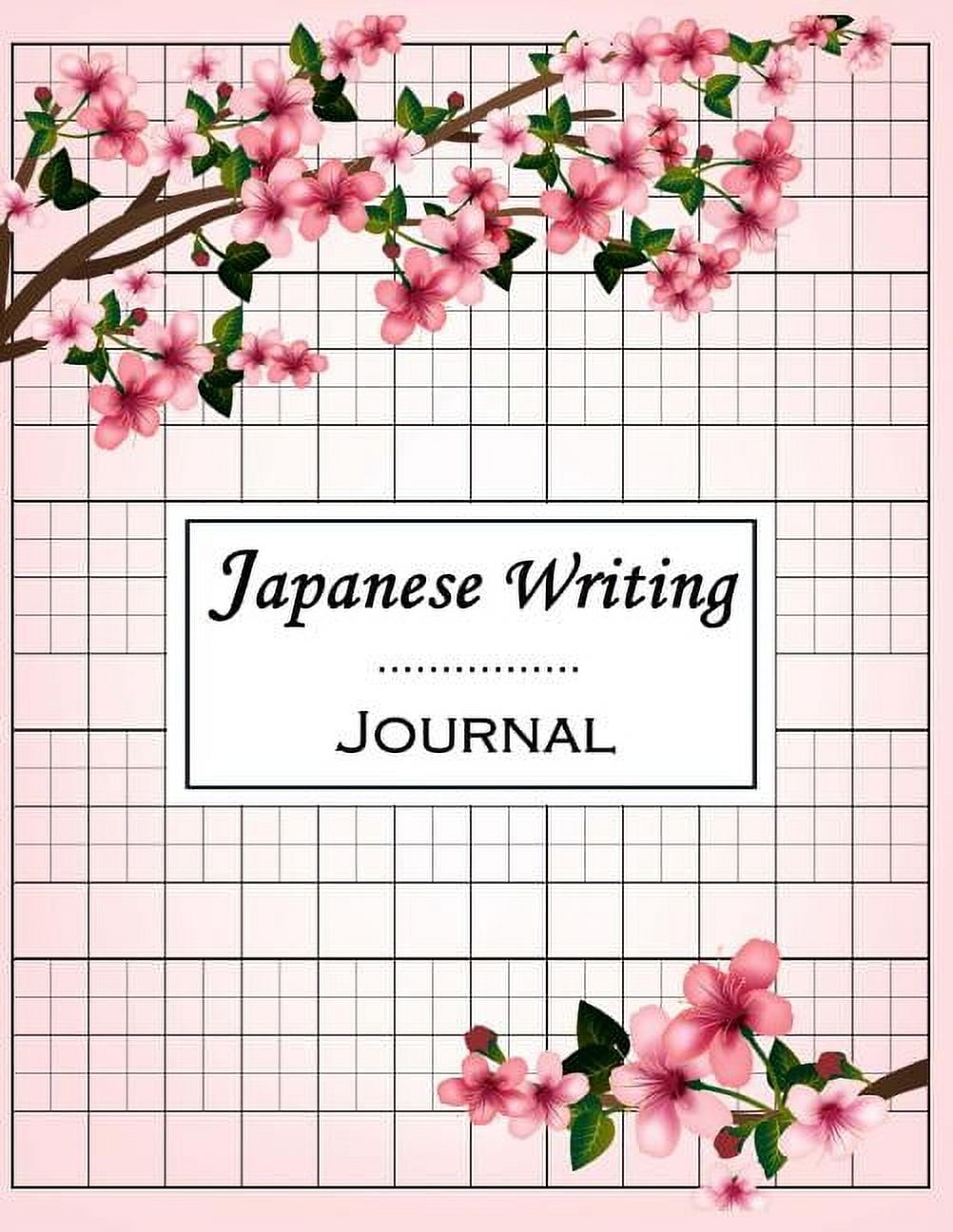 Japanese Writing Journal: Syllabary Hiragana Katakana Practice ...