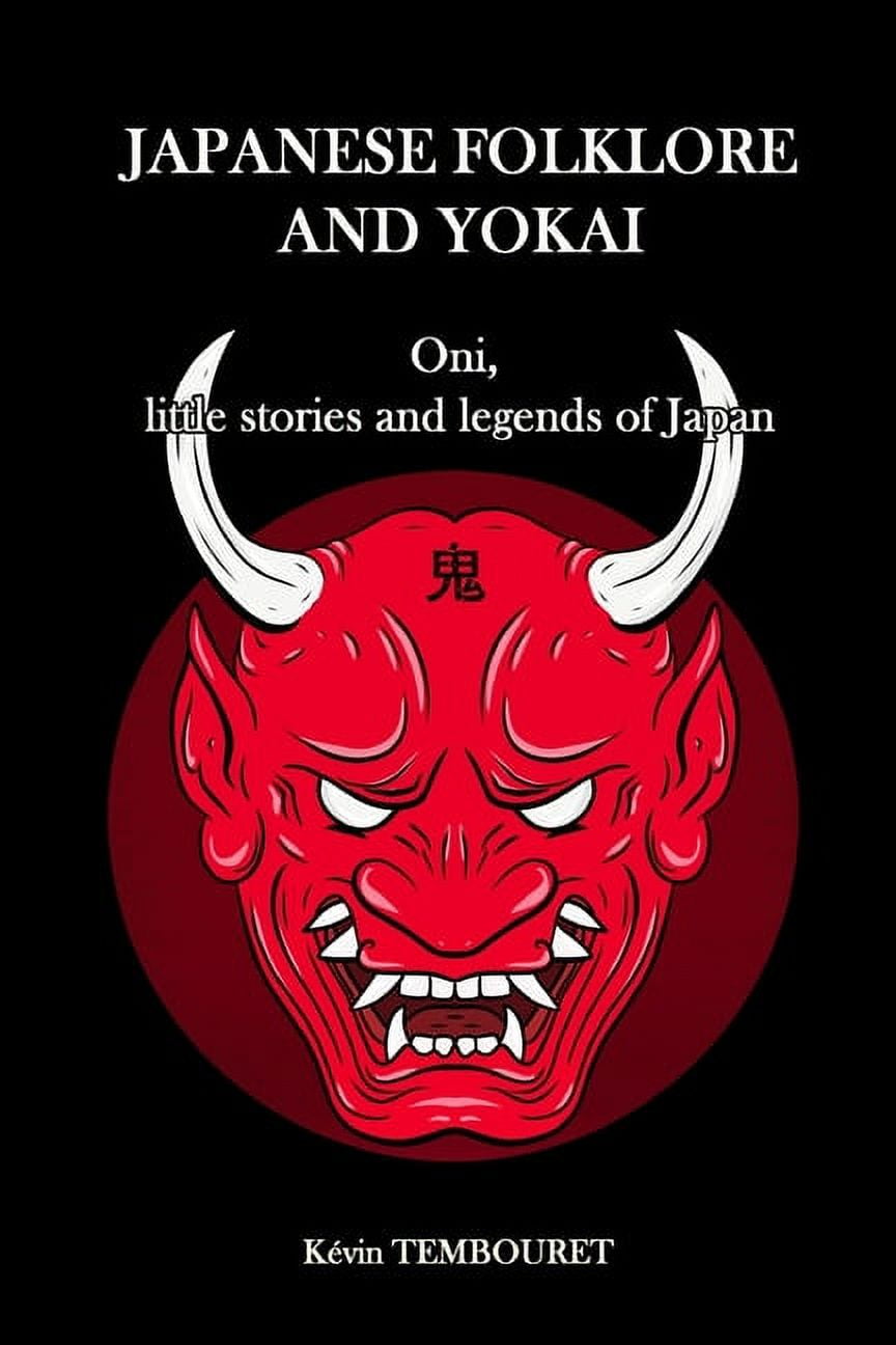 Japanese folklore and Yokai: Oni, little stories and legends of Japan ...