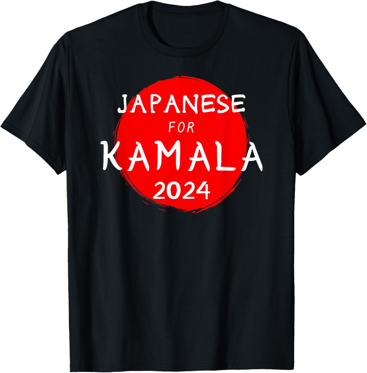 Japanese for Kamala 2024 Japan for Kamala - Pro Kamala Gift T-Shirt ...