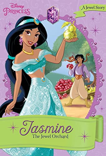 Pre-Owned Jasmine: The Jewel Orchard (Disney Princess Chapter Book ...