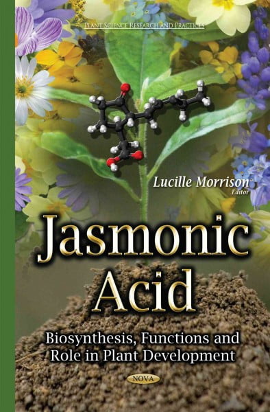 Jasmonic Acid : Biosynthesis, Functions and Role in Plant Development ...