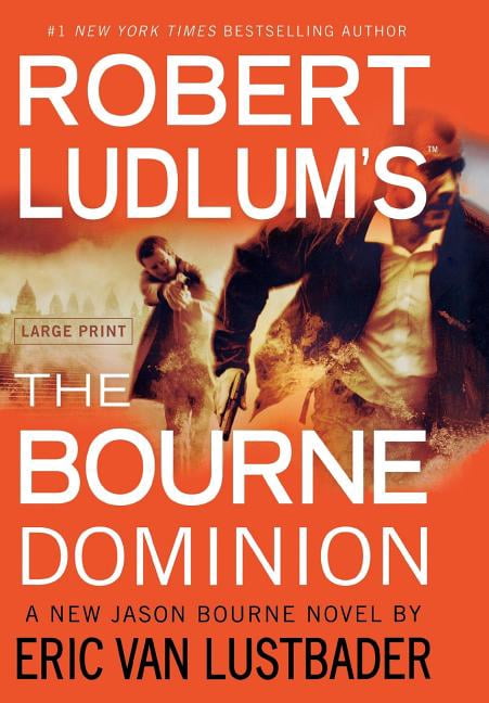 Jason Bourne Robert Ludlum's (Tm) the Bourne Dominion, Book 9, (Hardcover) - Walmart.com