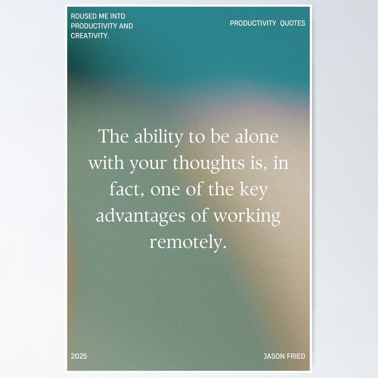 Jason Fried Quote Poster- Unframed Poster | Wall Art | Perfect For Home ...