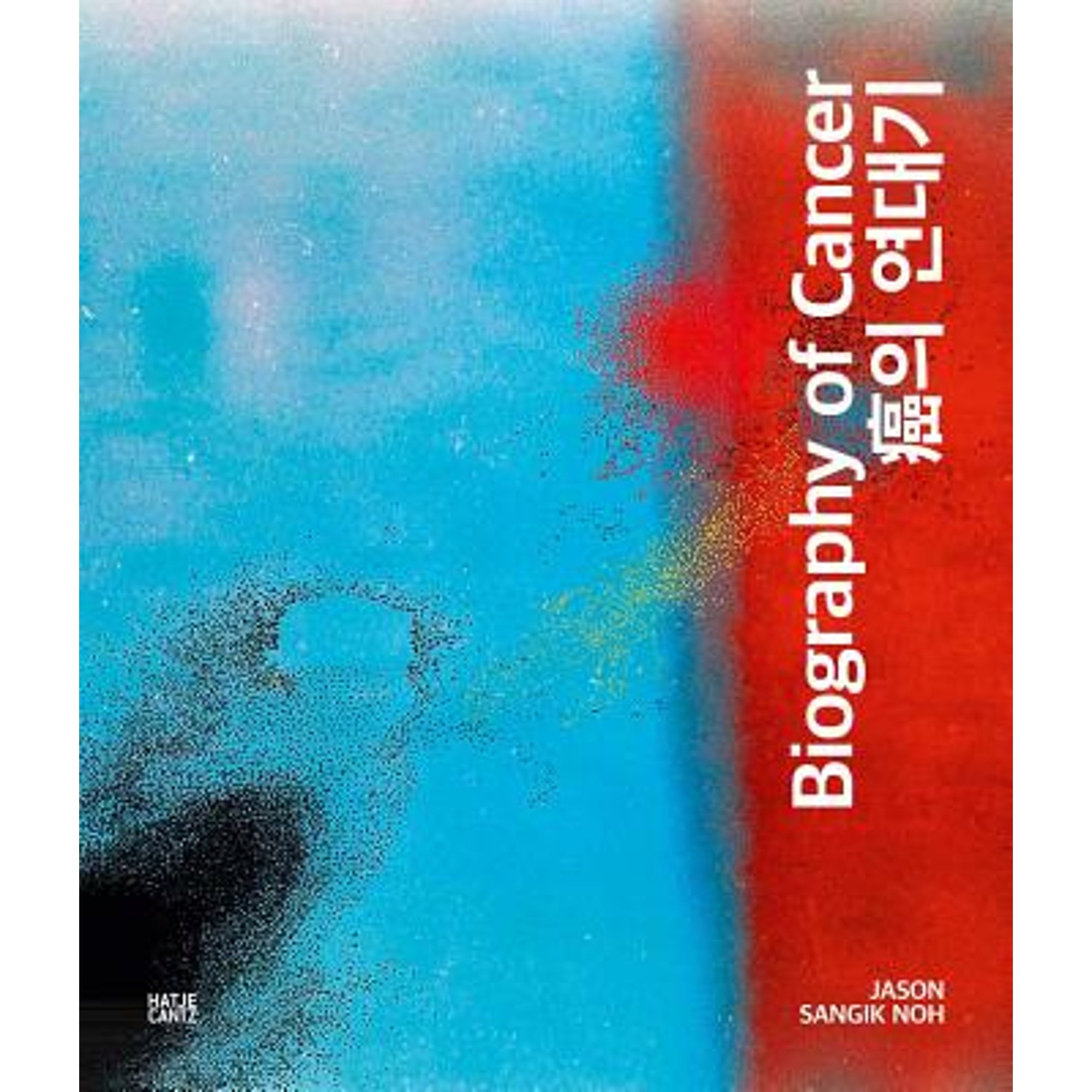 Pre-Owned Jason Sangik Noh: Biography of Cancer (Hardcover) by Ilwoo ...