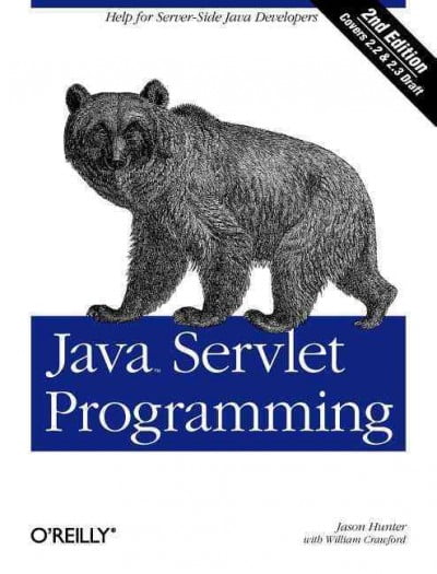 Java (O'Reilly): Java Servlet Programming (Paperback) - Walmart.com