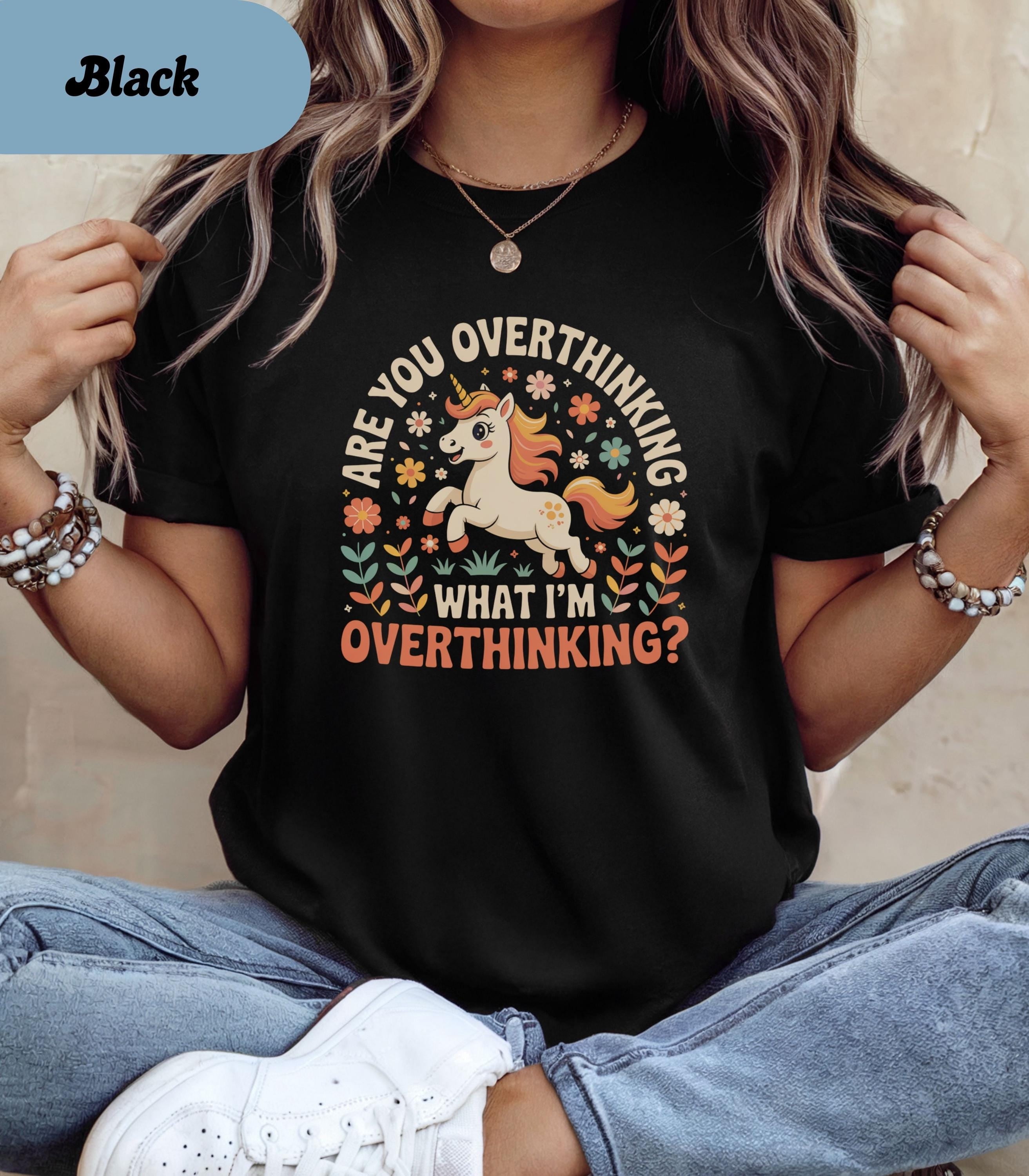 JavaC Are You Overthinking What I'm Overthinking Shirt; Sarcasm Shirt ...
