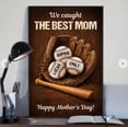 JavaC We Caught The Best Mom Baseball, Softball Personalized Poster ...